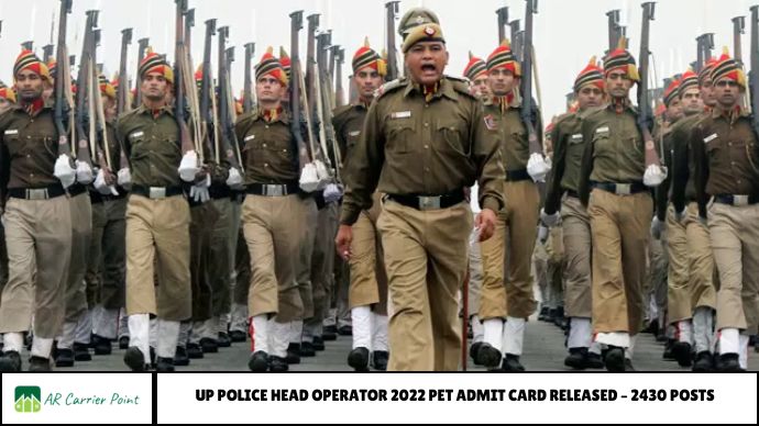 UP Police Head Operator 2022 PET Admit Card Released – 2430 Posts - AR ...
